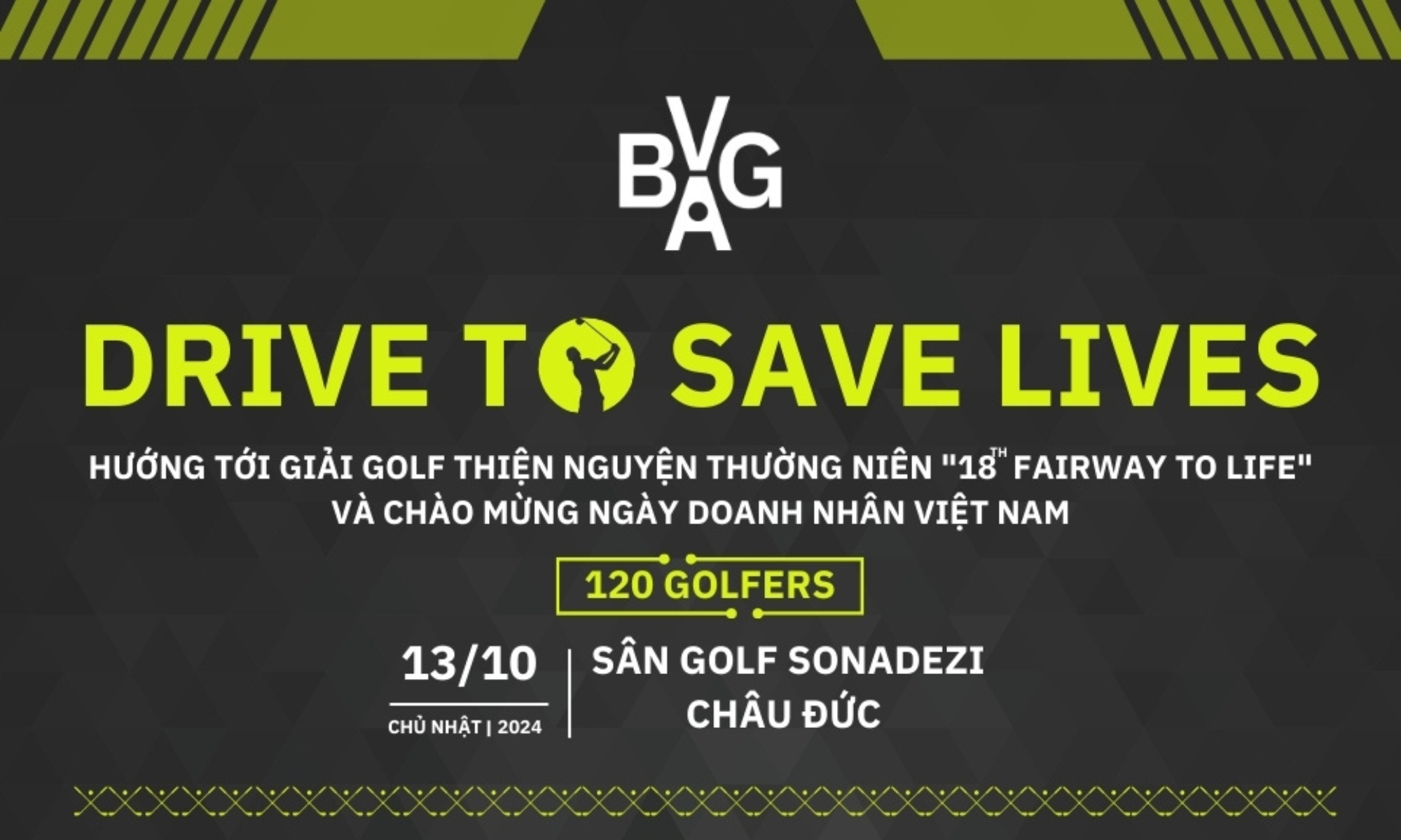 ĐĂNG KÝ THAM DỰ GIẢI DRIVE TO SAVE LIVES - BVGA